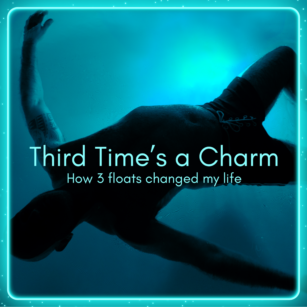 Third Time's a Charm | How 3 Floats Changed My Life
